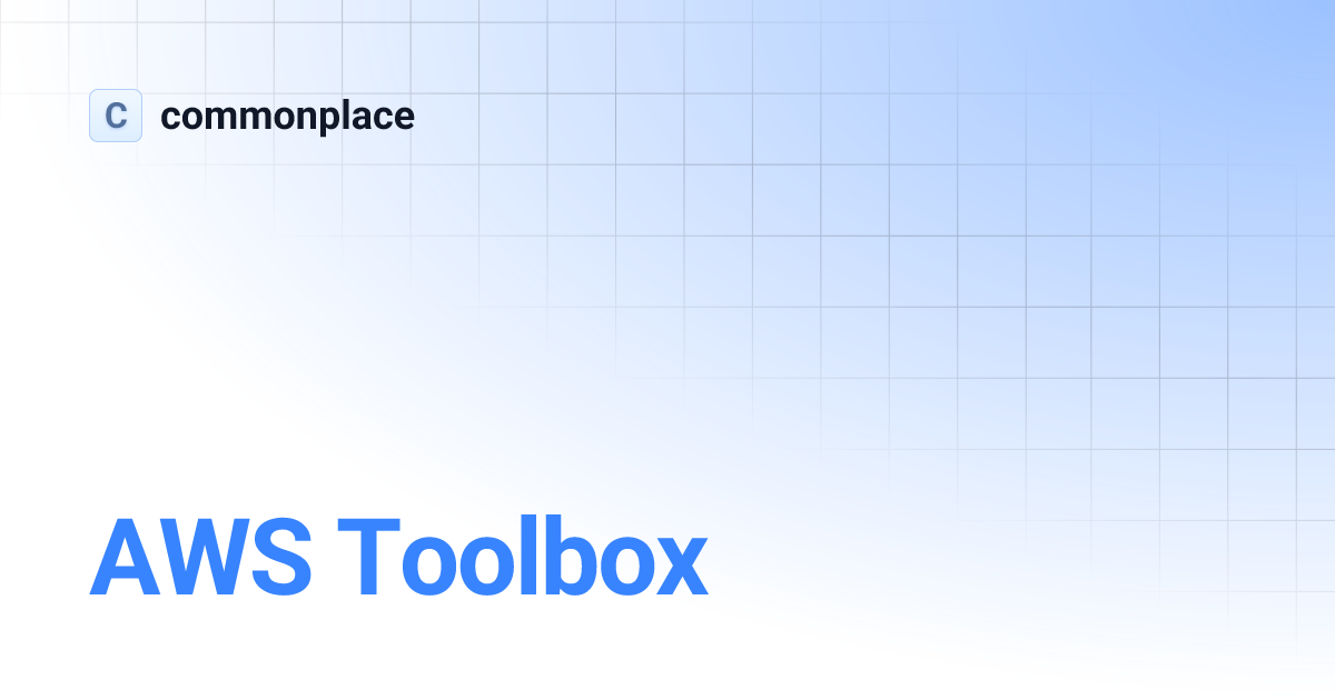 AWS Toolbox | commonplace